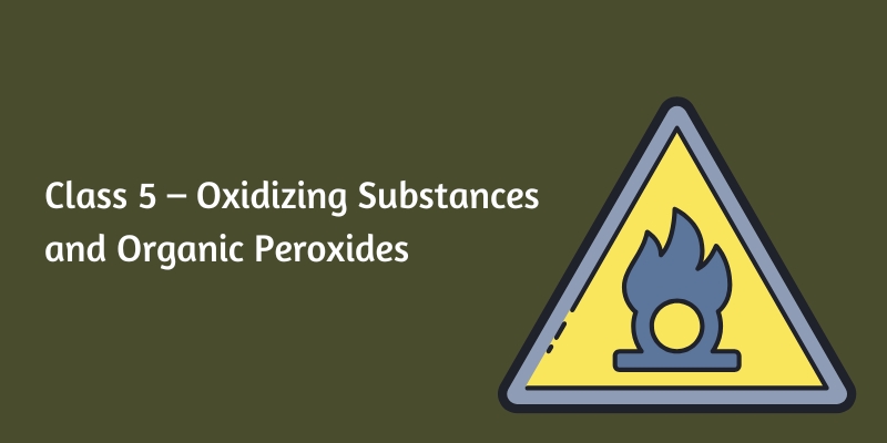 What are the Classes of Dangerous Goods and their Hazards