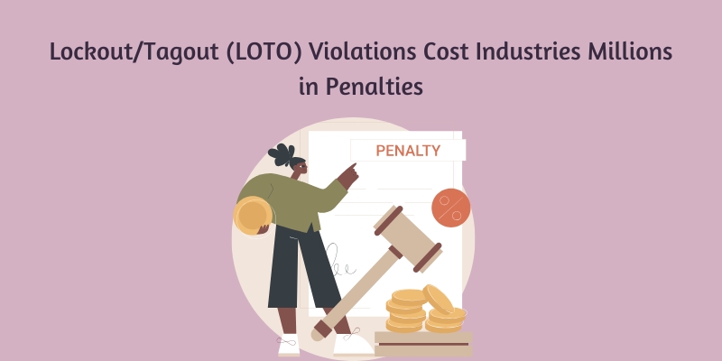 Top 10 Critical Statistics on Lockout/Tagout LOTO Safety