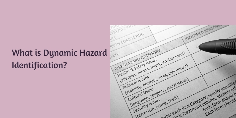 Advanced Technique for Dynamic Hazard Identification